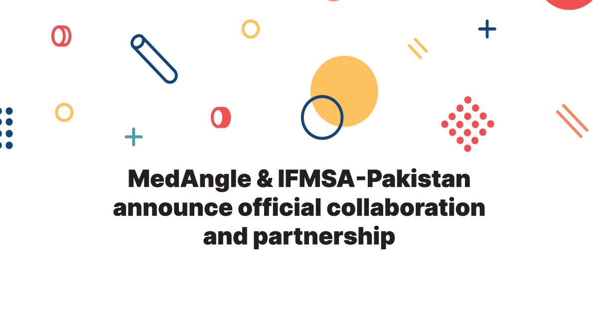 MedAngle and IFMSA-Pakistan announce official collaboration and partnership